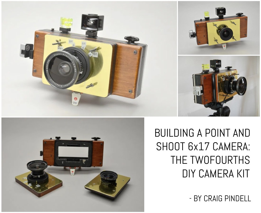 Building a point and shoot 6x17 camera: the TwoFourths DIY camera kit ...
